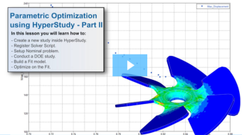 SimLab Tutorials - Parametric Optimization using HyperStudy - Part II